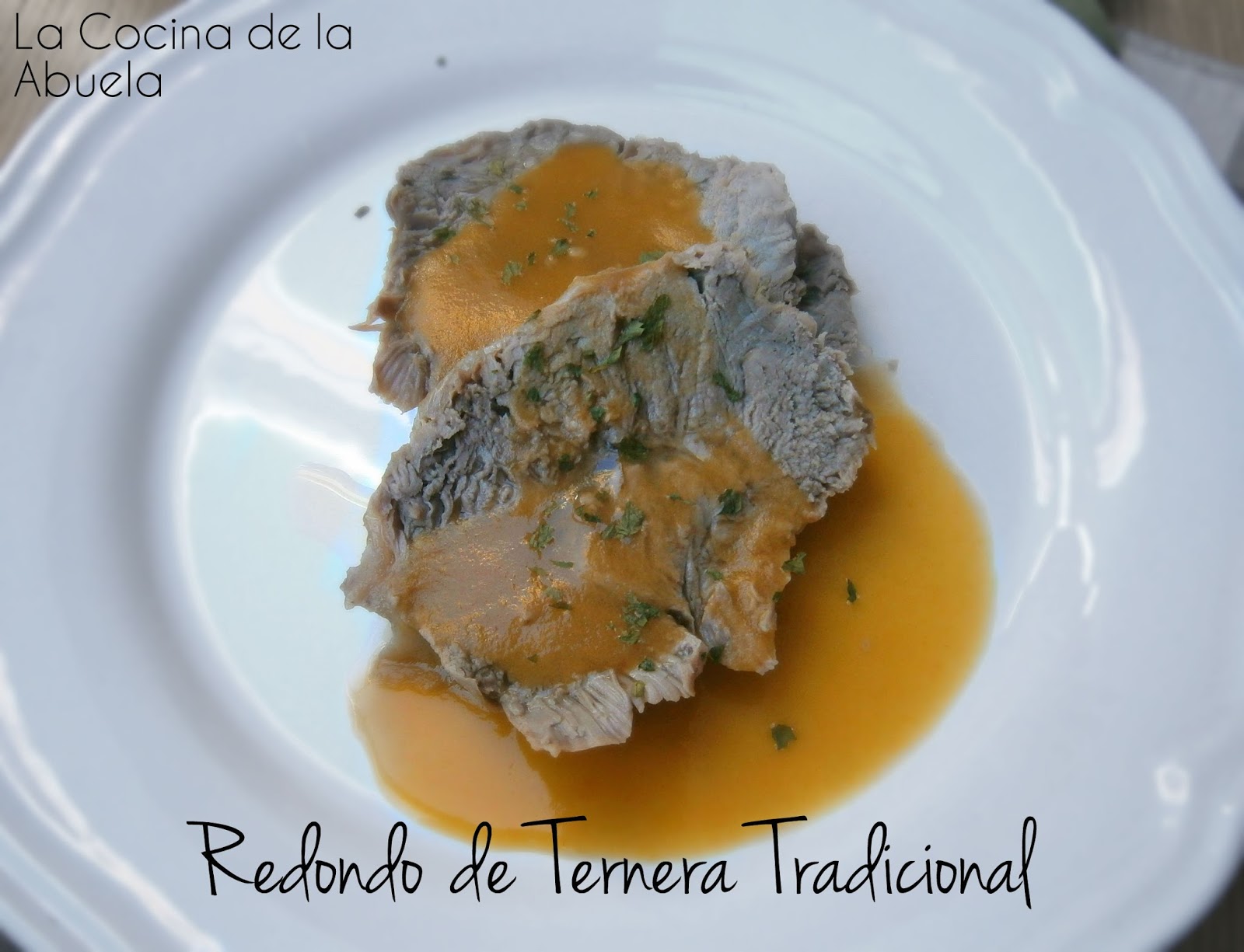 Redondo de Ternera Tradicional