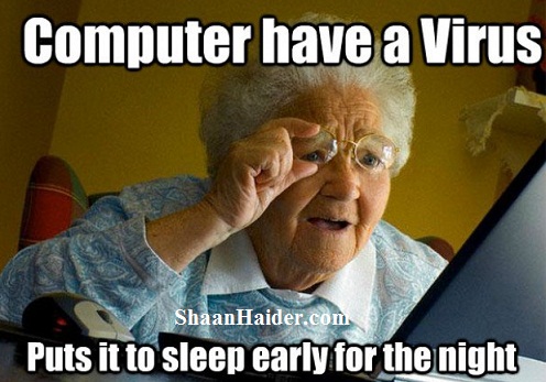 Top 5 Stupid Ways to Get a Computer Virus | Geeky Stuffs