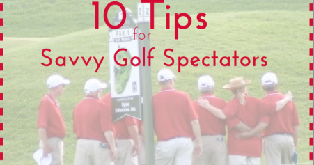 GOLF GIRL'S DIARY: The Travelers Championship - 10 Tips for Savvy Golf ...