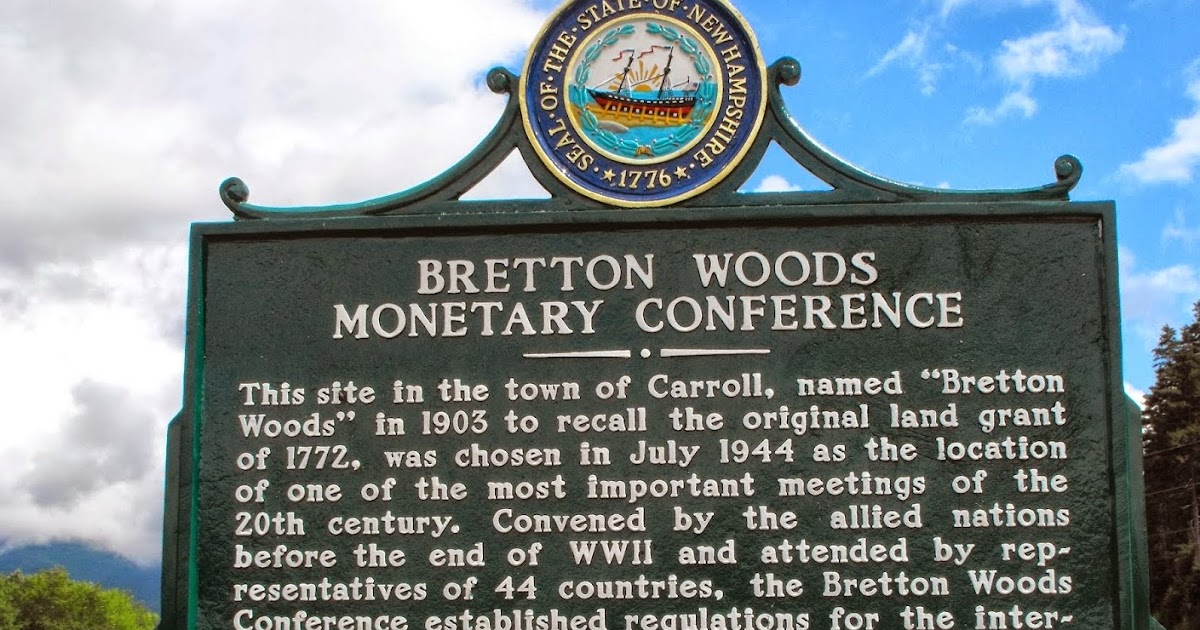mas-historia: Conferencia Internacional de Bretton Woods