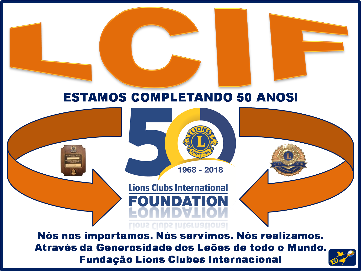 LCIF E OS PROJETOS DE AJUDA HUMANITÁRIA: LCIF - COMENORAÇÃO DE 50 ANOS ...