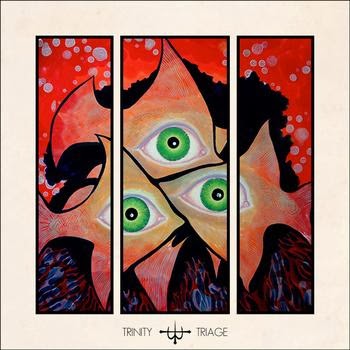 New Prog Releases: Trinity & Triage "Trinity & Triage"