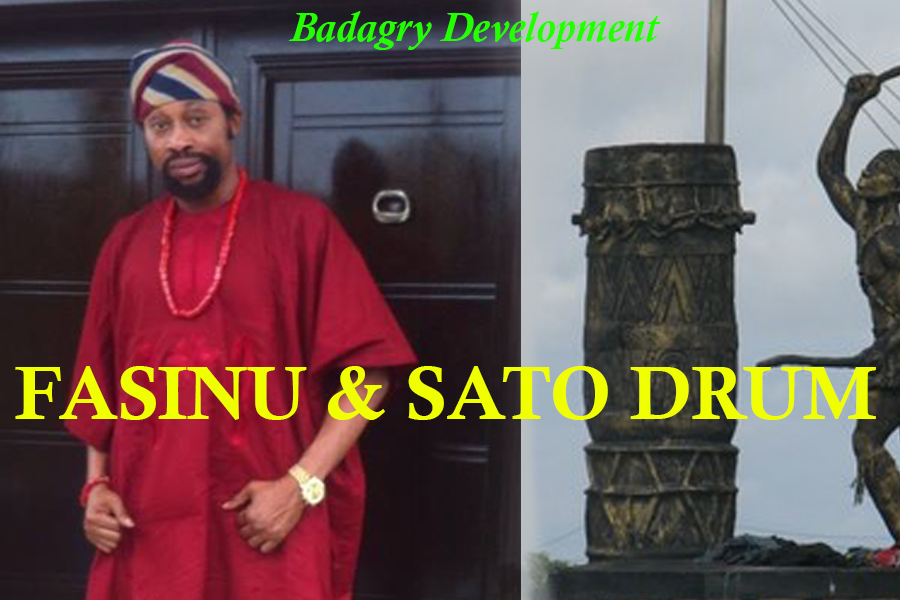Badagry Development: MIYISE FASINU & SATO DRUM...