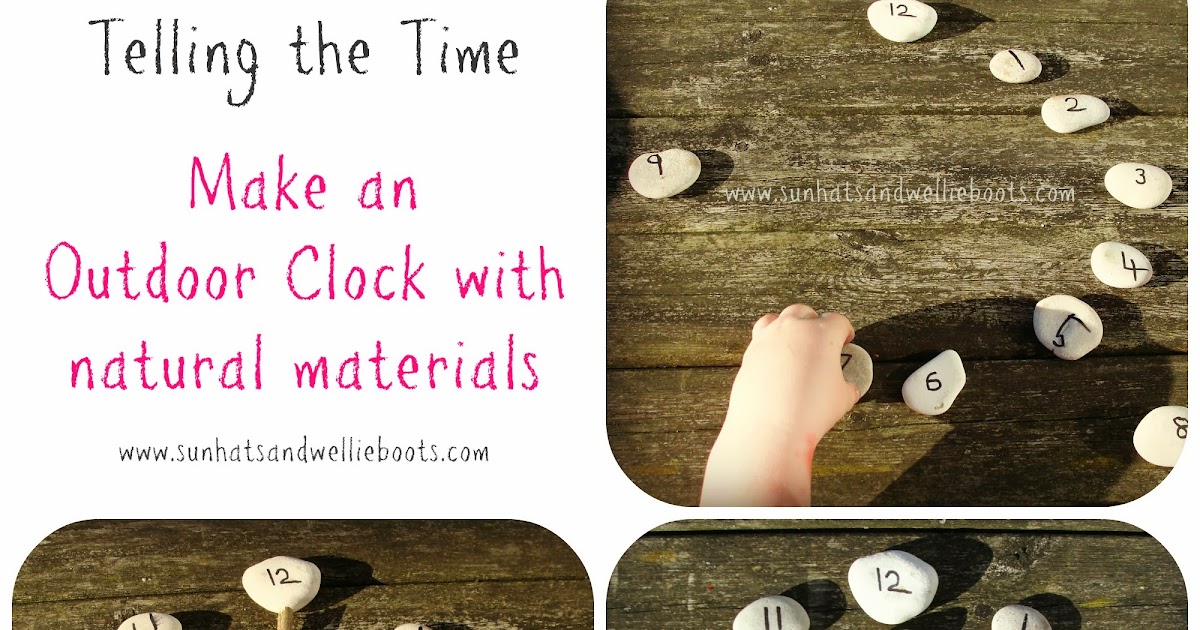 Sun Hats & Wellie Boots: Telling the Time - Outdoor Clock made with ...