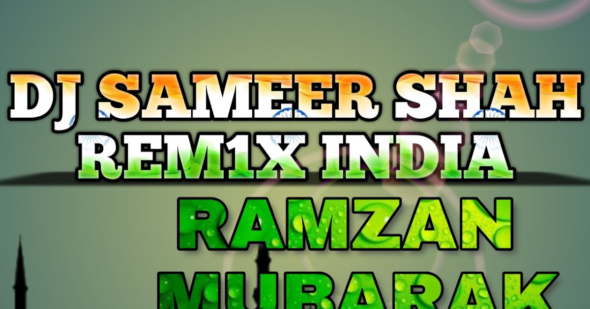DJ SAMEER SHAH REMIX INDIA
