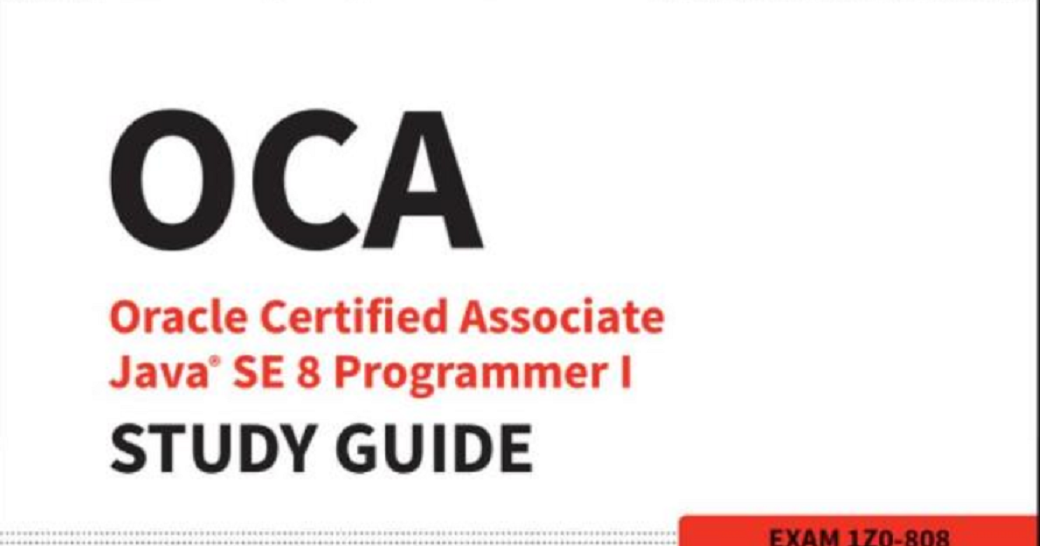 The Ocajp 1z0 808 Best Books And Mock Exams For Java 8 Oca Certification