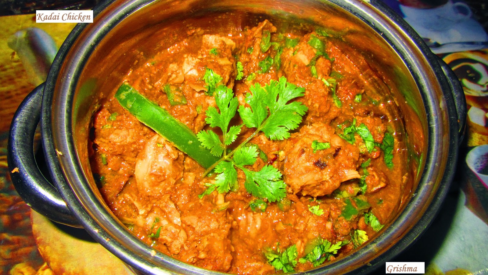 Homemade Delicacies: Kadai Chicken