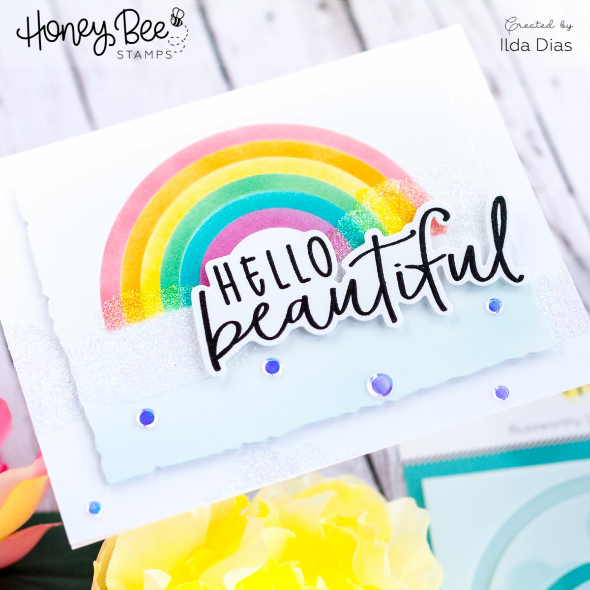 I Love Doing All Things Crafty: Hello Beautiful | Honey Bee Stamps ...