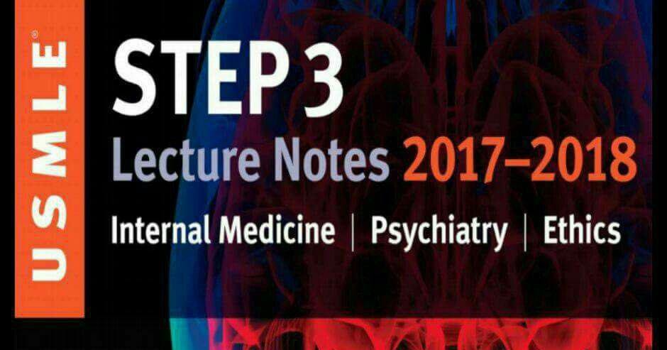 usmle step 3 lecture notes 2017 - GLOBAL MEDICAL