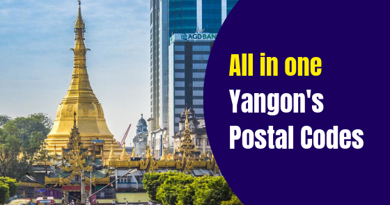 Yangon Postal Codes For You - MyanApp Store
