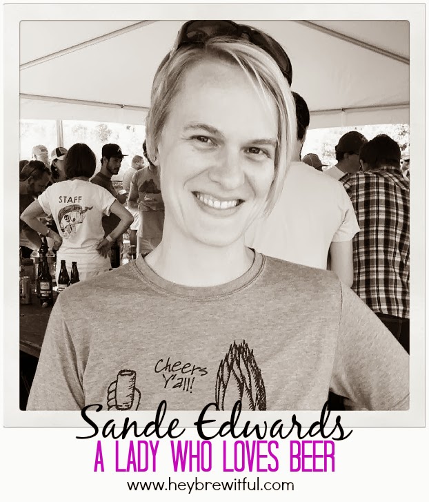 Hey, Brewtiful: {Update} with Sande Edwards: A Lady Who Loves Beer