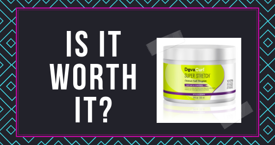 Putting DevaCurl to the Test: Super Stretch | Natural n Thick