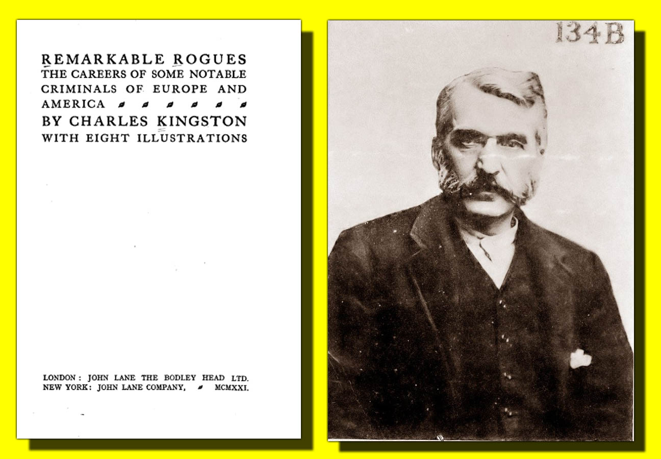 The Book Shelf: Adam Worth: The Napoleon of Crime by Charles Kingston 1921