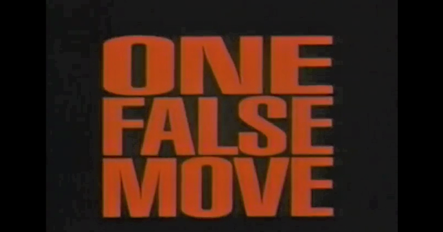 Words On Flicks: Remembering The Violence, Brilliance of "One False Move"