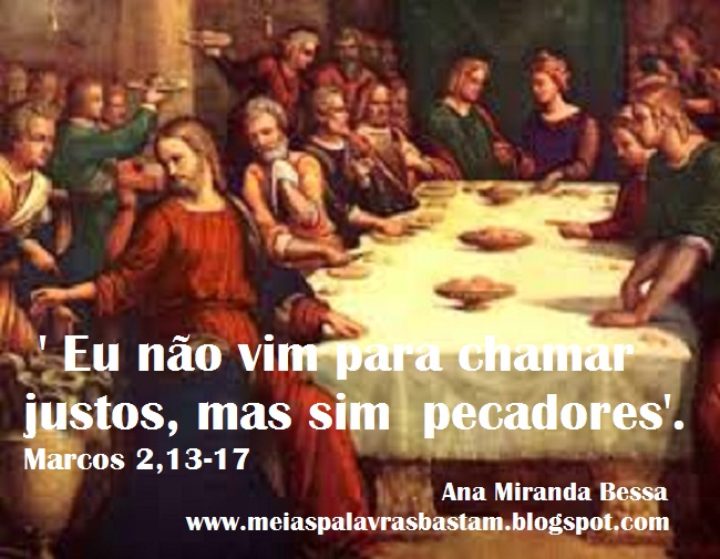 PALAVRA DE DEUS: VOCAÇÃO DE LEVI. À MESA COM OS PECADORES - MARCOS 2,13 ...