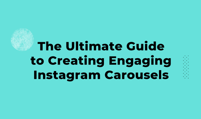 Create engaging Instagram carousels using these tips #infographic ...