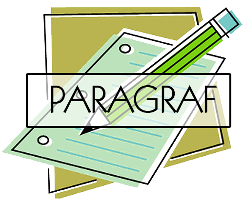 Pengertian, Ciri, Syarat dan Fungsi Paragraf - ardya july
