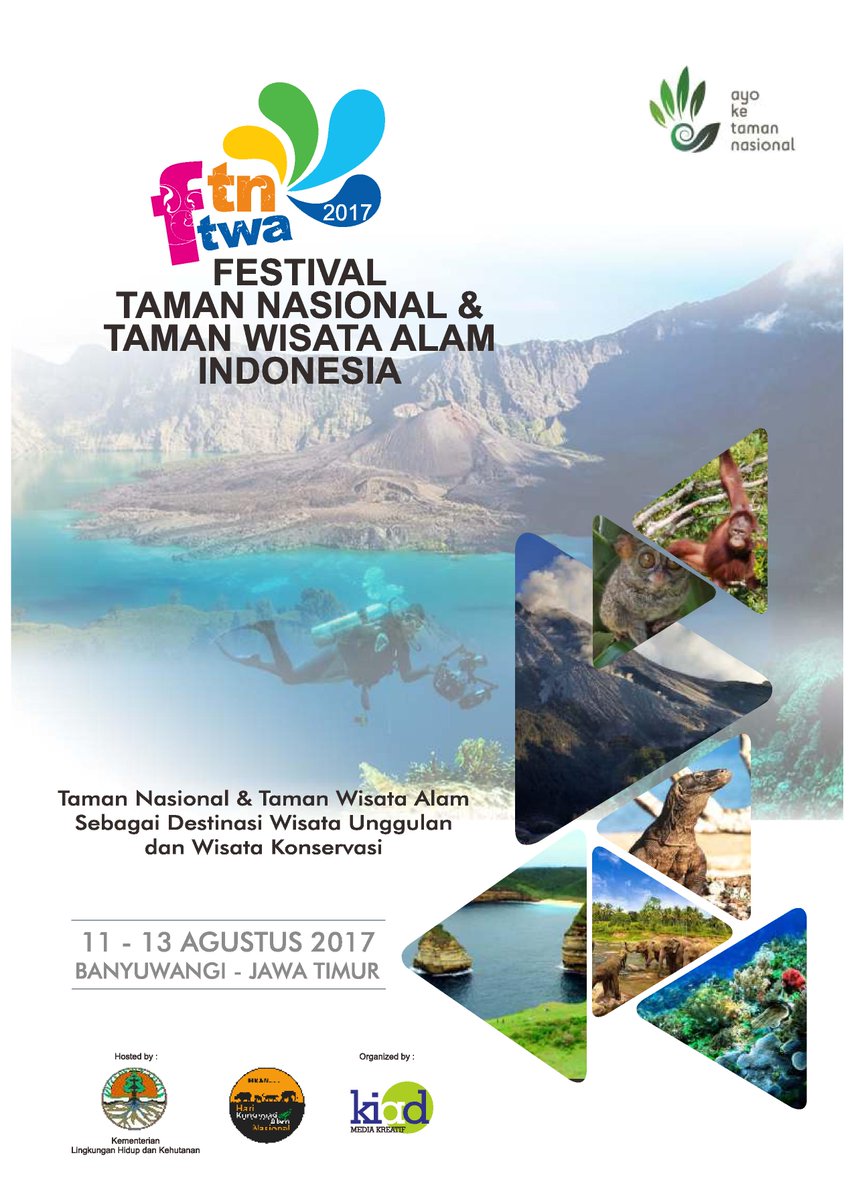 Festival Taman Nasional & Taman Wisata Alam Indonesia 2017 - SEMANGGI