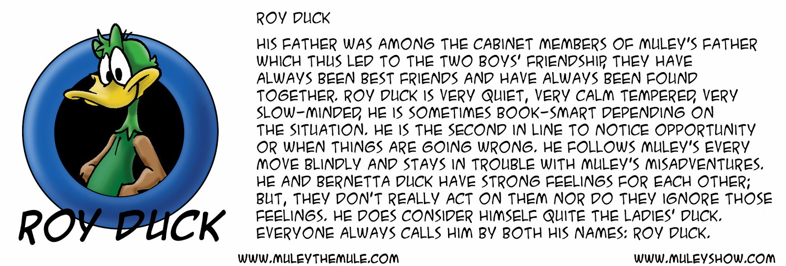 The Muley and Friends Show: Meet Roy Duck