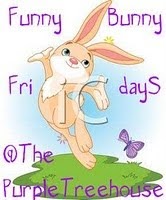 The Croley Gang: Funny Bunny Friday ~ Week 10