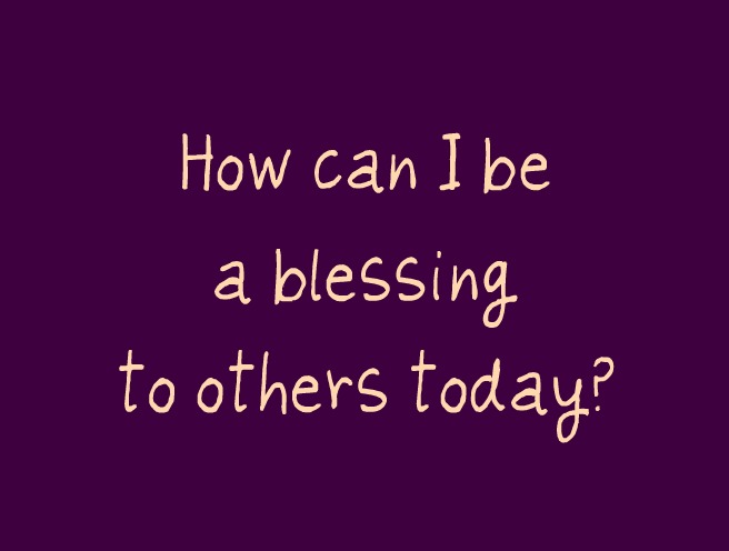 Elizabeth's Treasure Chest: Be a Blessing