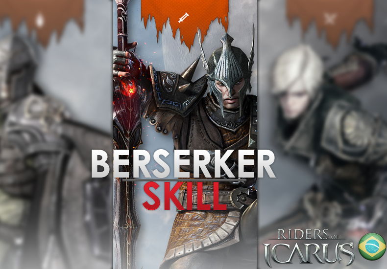 Skill's Berserker - Riders of Icarus Brasil