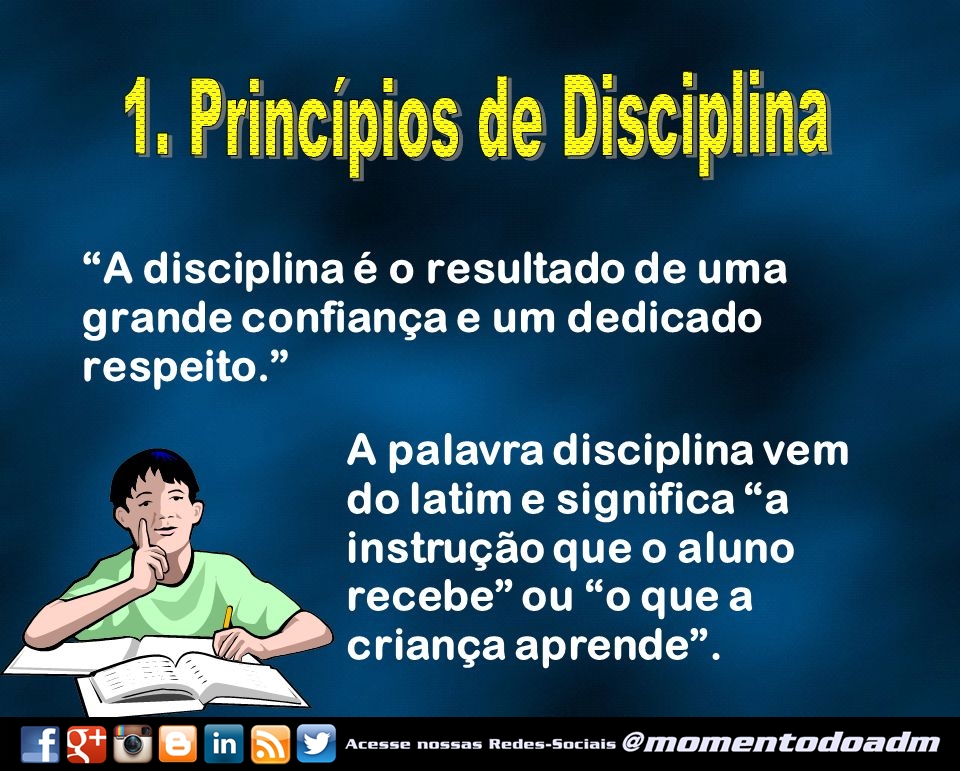 Momento do ADM: Disciplina