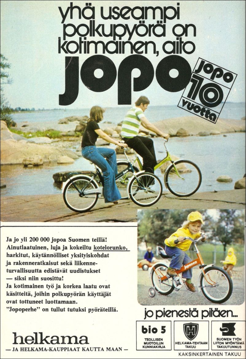 70-luvulta, päivää !: JOkaisen POlkupyörä