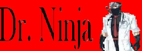 Dr. Ninja-O Dr que vc "nunka"viu