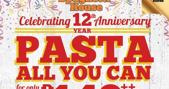 Have Pasta All You Can from the Old Spaghetti House Until November 30 ...