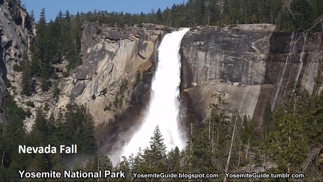 Yosemite Guide: Nevada Fall