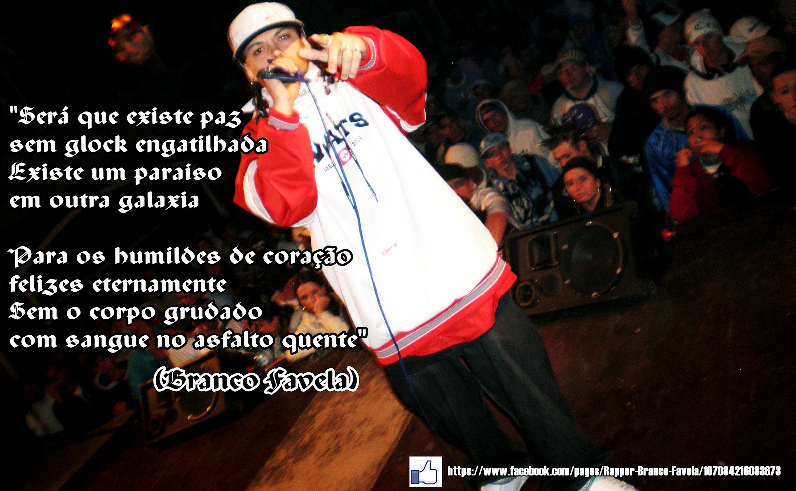 Rapper Branco Favela 2011 (White Slum)