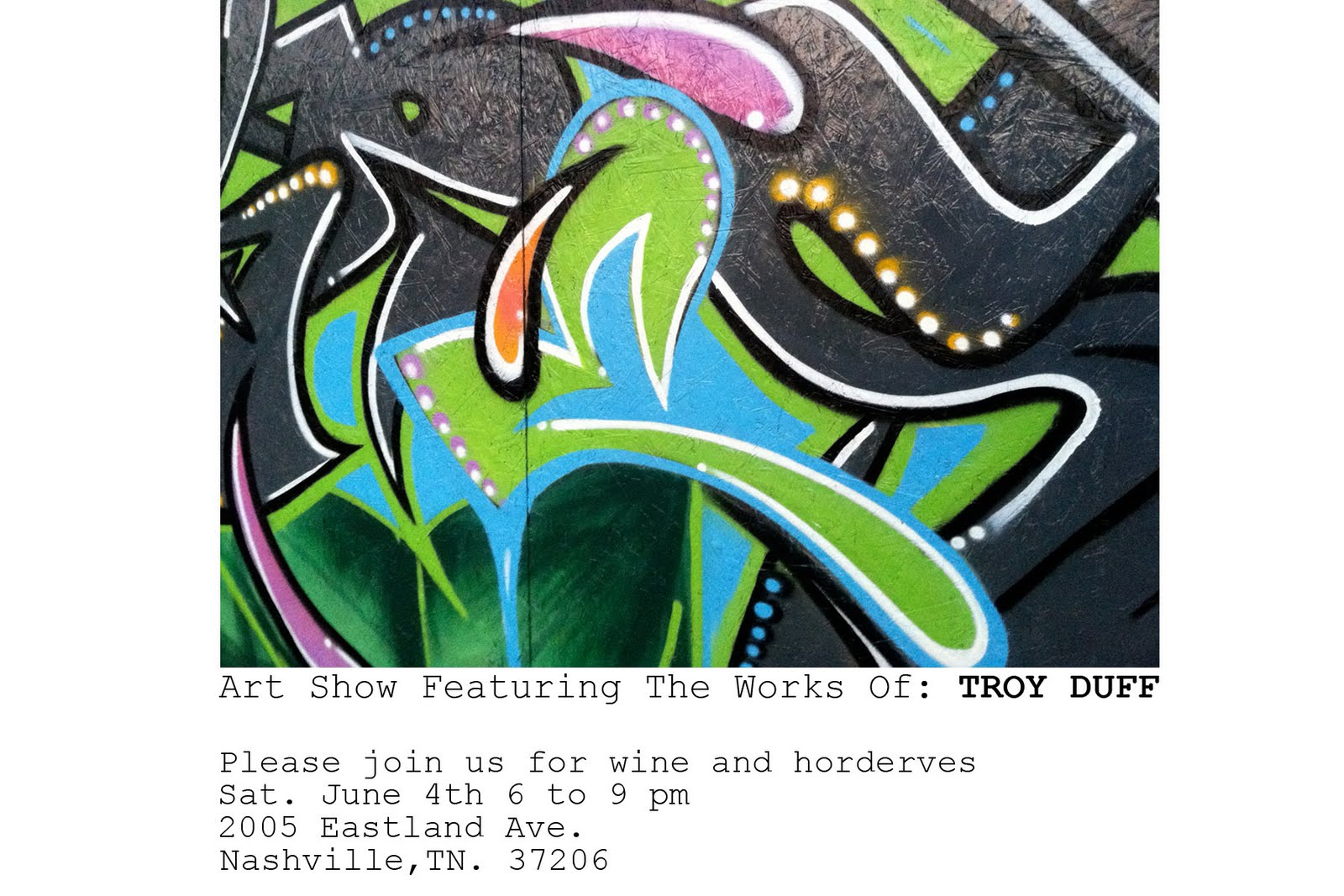 Duff Clothing: TROY DUFF 2011 ART SHOW