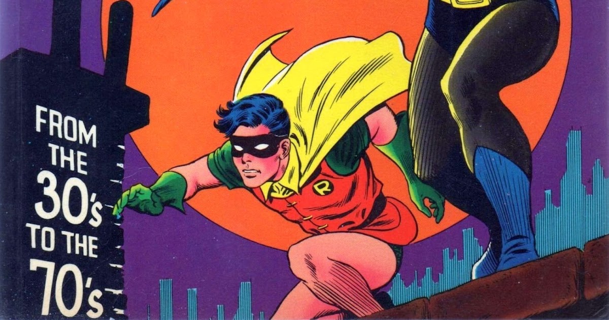 CRIVENS! COMICS & STUFF!: BATMAN - FROM THE '30s TO THE '70s...