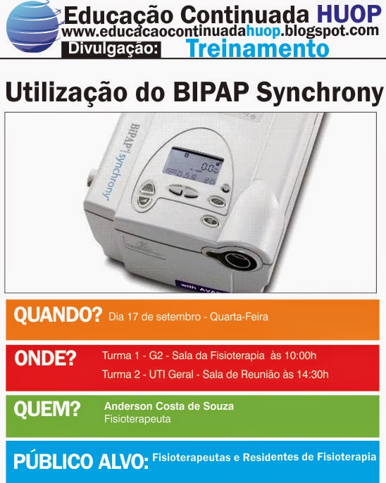 Educação Continuada HUOP: Utilização do BIPAP Synchrony - Treinamento