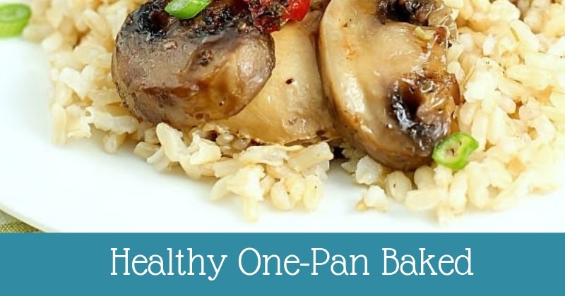 Healthy One-Pan Baked "Smothered" Chicken | Mariana Kitchen
