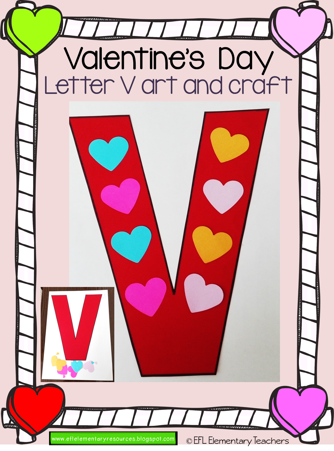 ESL/EFL Preschool Teachers: Valentine´s Day Letter Arts and Crafts