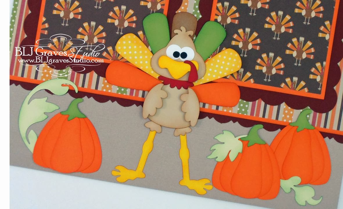 BLJ Graves Studio: Turkey Time Thanksgiving Scrapbook Pages