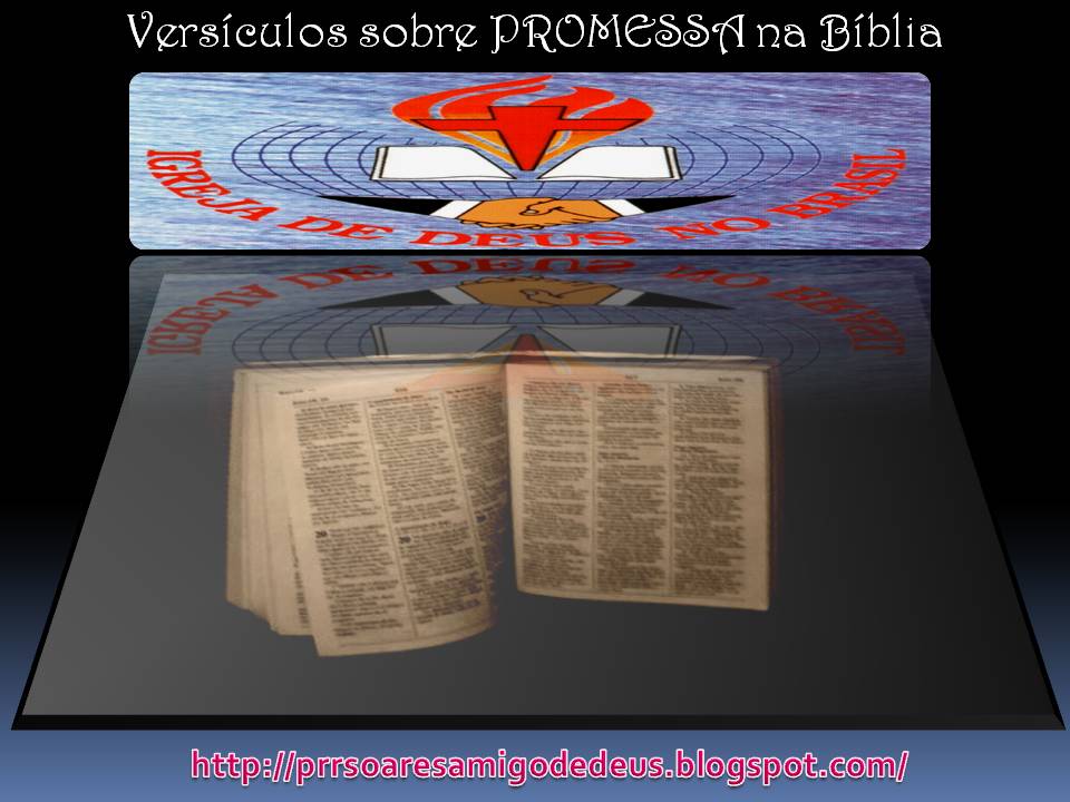 prrsoares: Versículos da Bíblia sobre PROMESSA