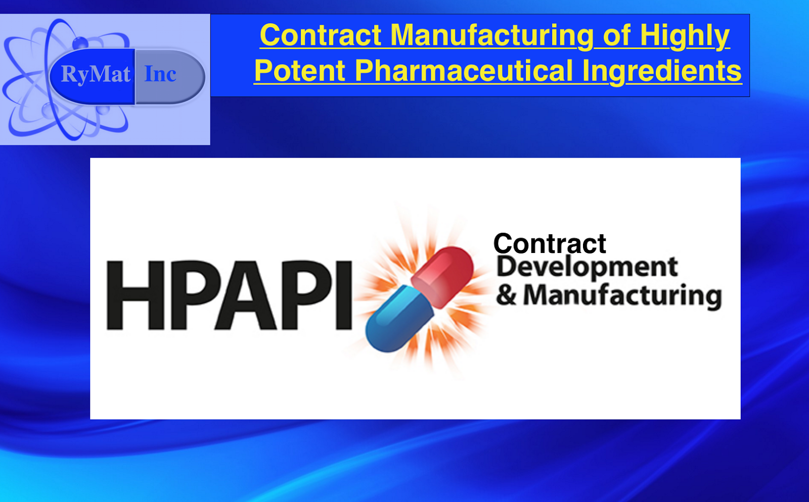 RyMat Inc. Pharmaceutical Industry Insights: Contract Manufacturing For ...