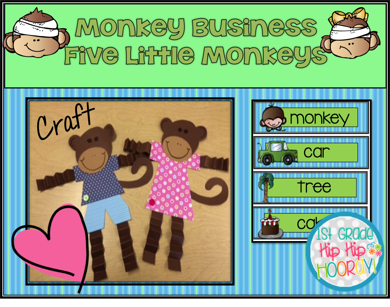 1st Grade Hip Hip Hooray!: Monkey Business with Five Little Monkeys!