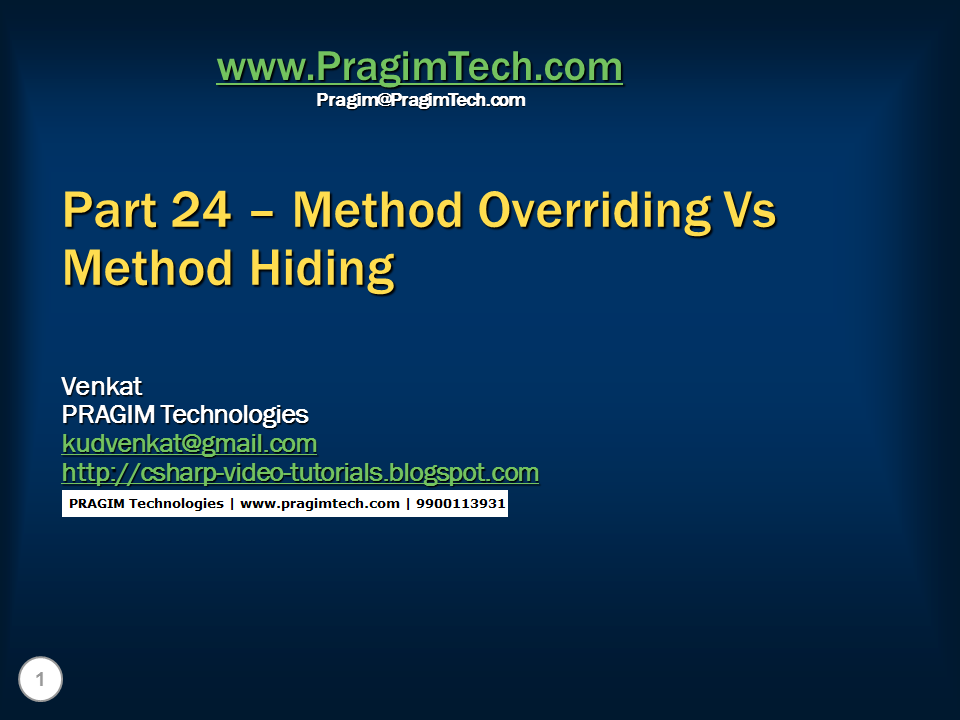 Sql Server Net And C Video Tutorial Part 24 Method Overriding Vs Method Hiding