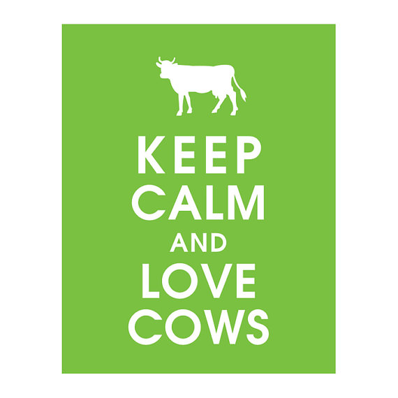 The Stamper's Touch: Keep Calm and Love Cows