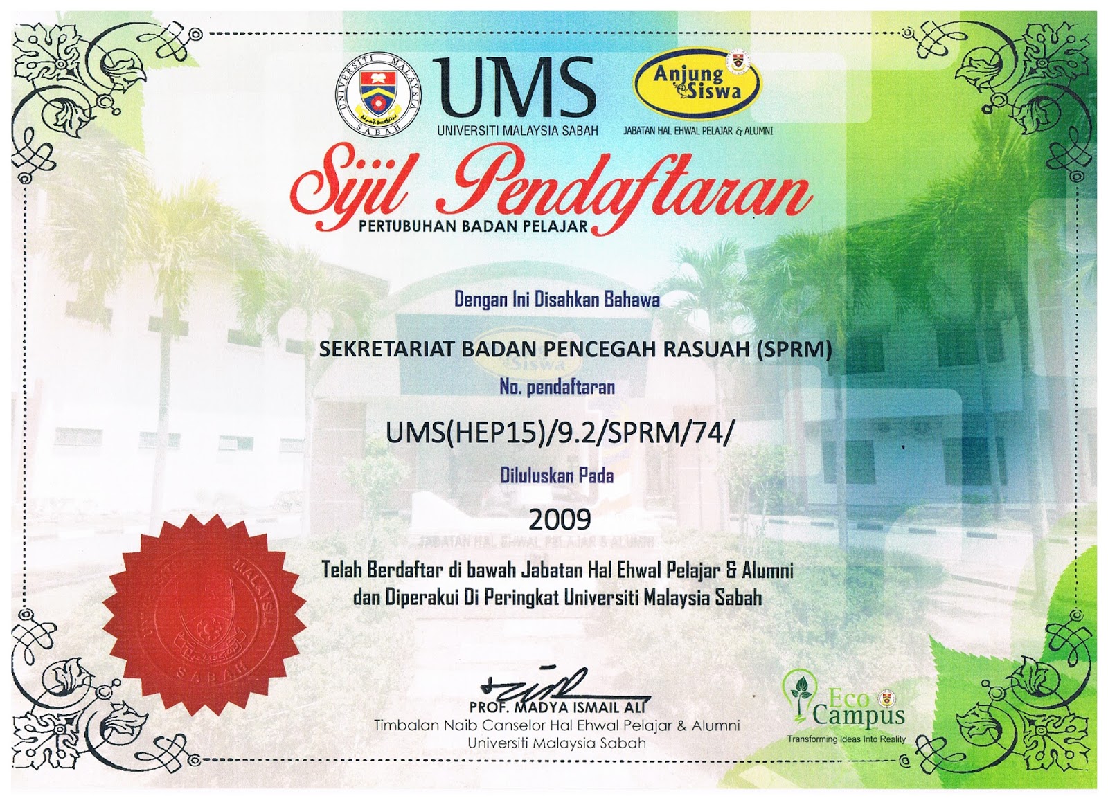 SPR UMS: SIJIL PENDAFTARAN, SIJIL KEAKTIFAN