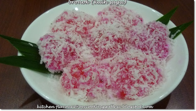 kitchen flavours: Bronok (Kuih Sagu)