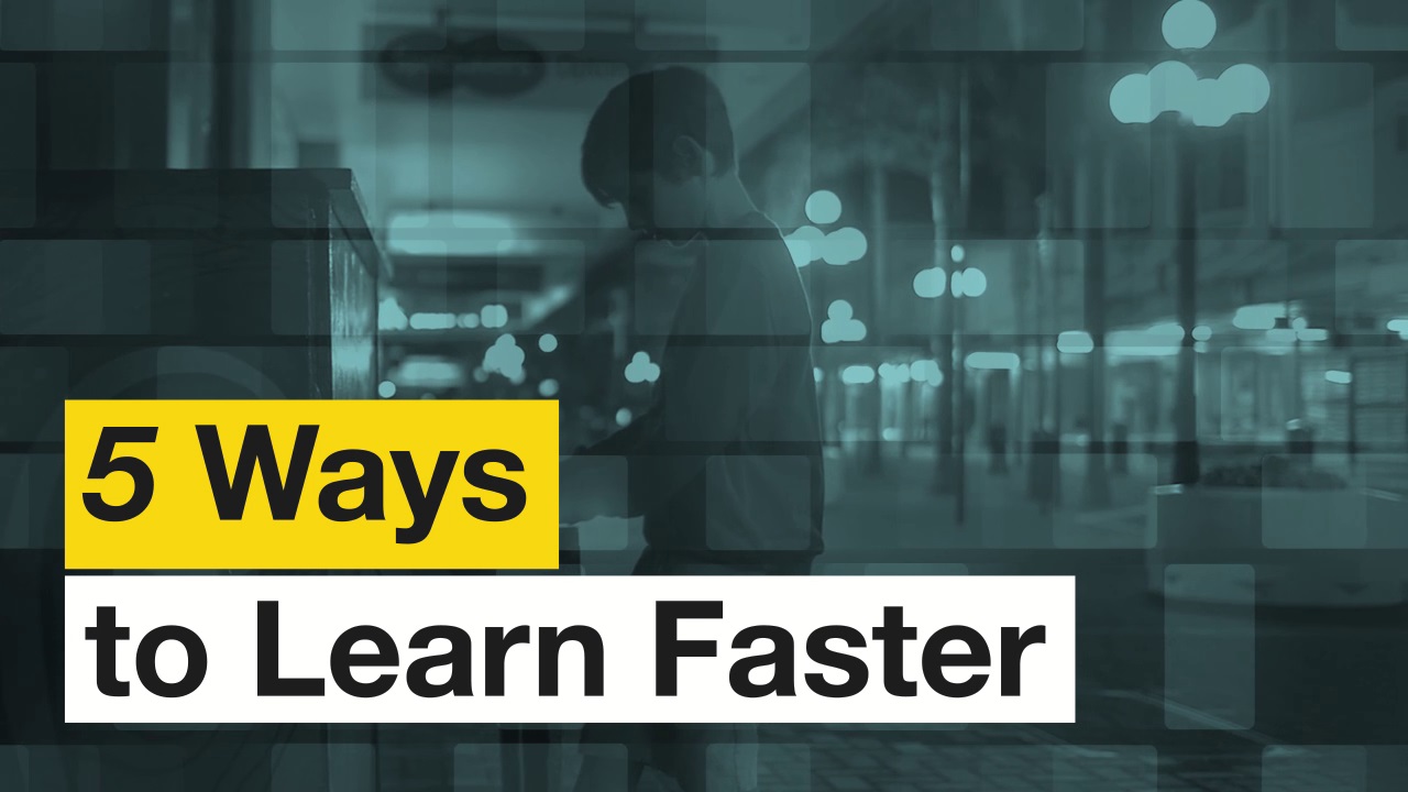 Brain Hacks: How To Learn Anything Faster [Video]