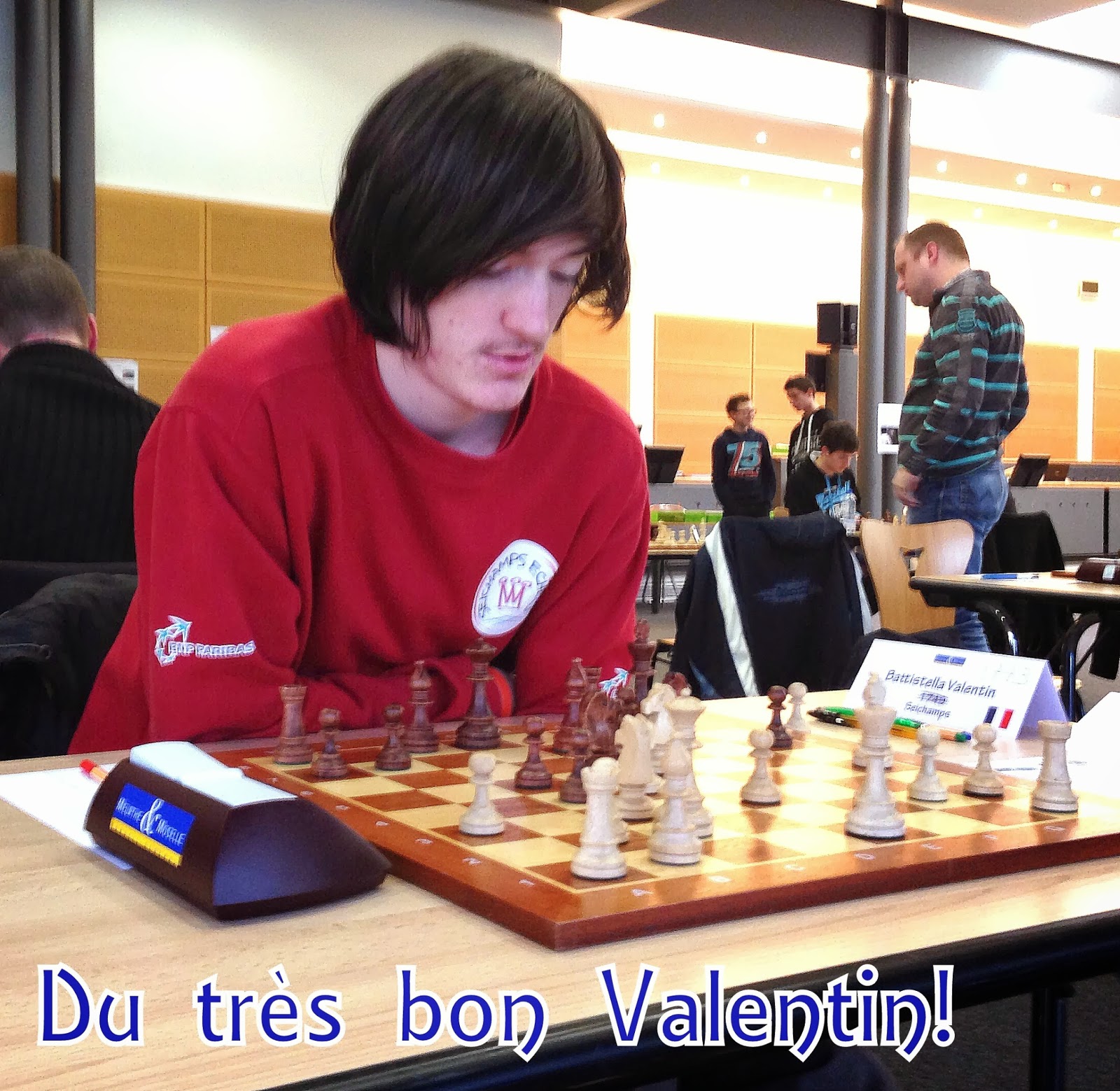 Seichamps Echecs: Du très bon Valentin au CG!