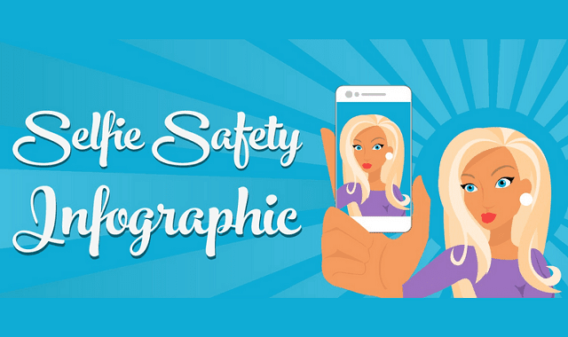 Selfie Safety #infographic - Visualistan