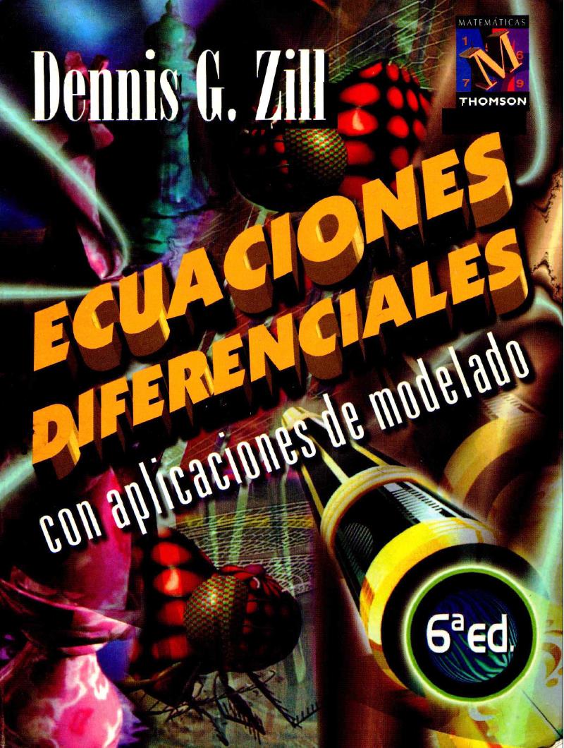 Ecuaciones Diferenciales, 6ta Edición – Dennis G. Zill | Free Libros