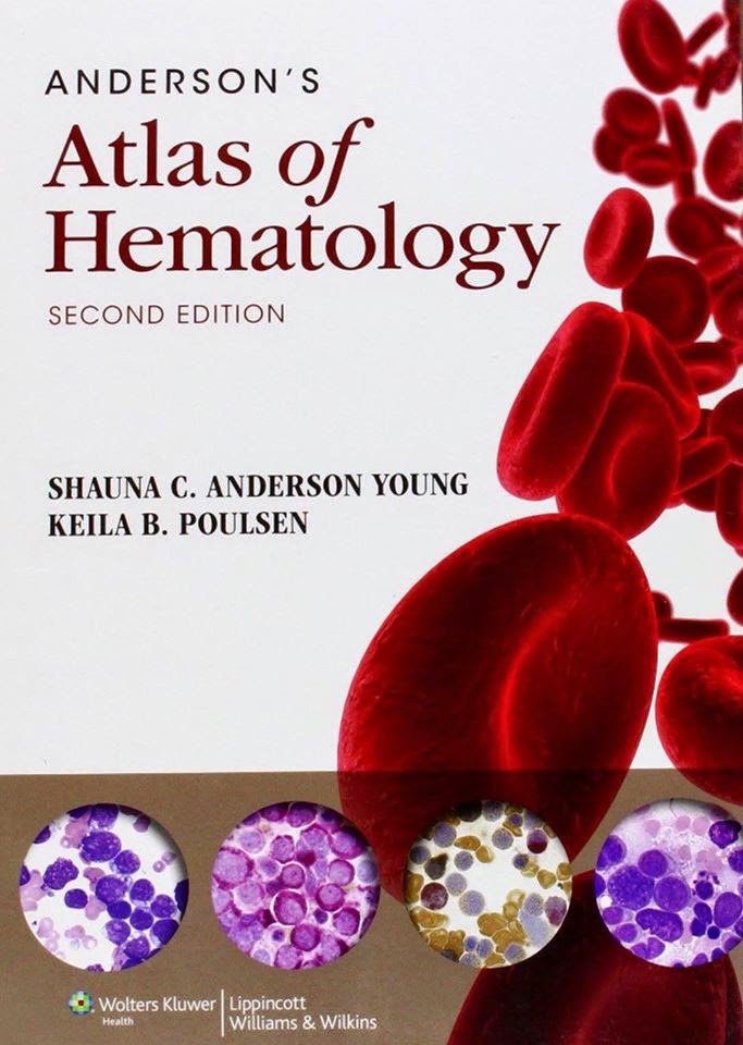 Atlas of Hematology, 2nd Edition - Ebooks Medical